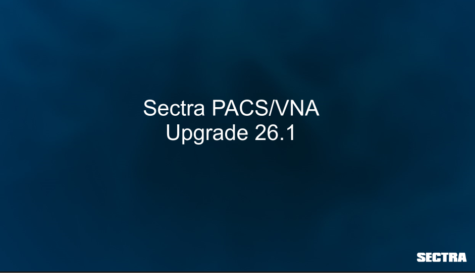 PACS/VNA 26.1 HQ | Sectra Global E-learning